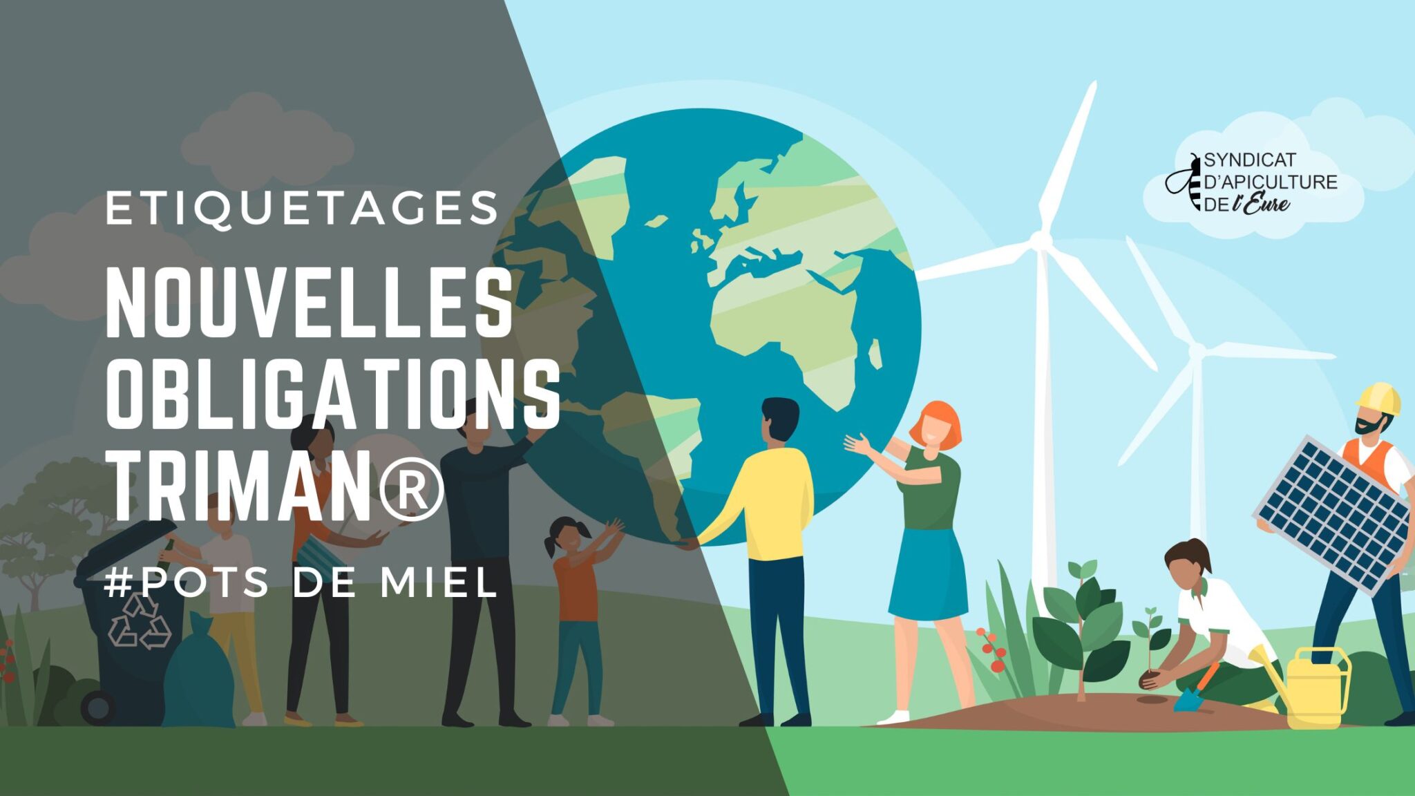 Étiquetages : Nouvelles obligations TRIMAN® - Société d'Apiculture de l ...